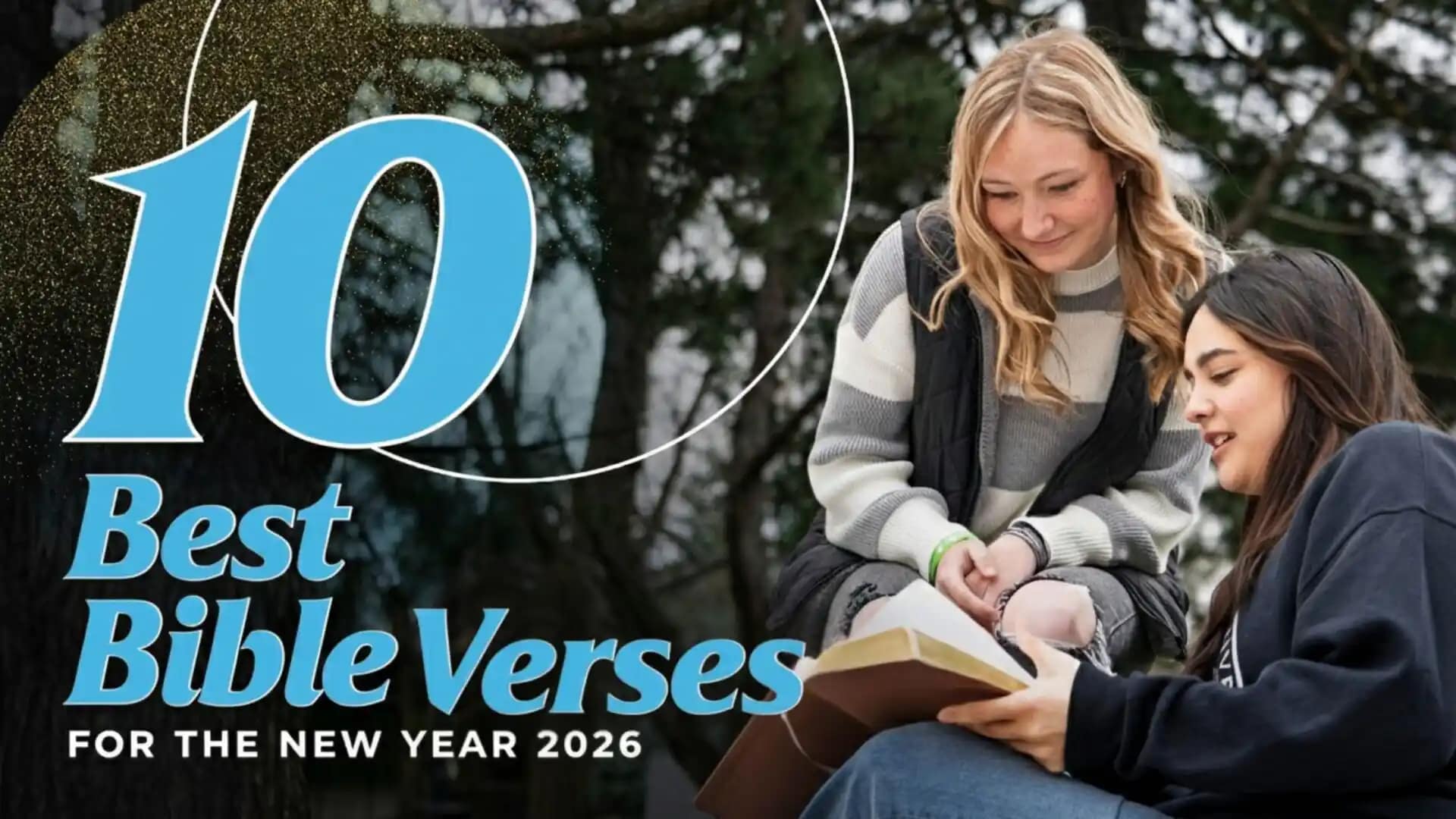 10 Best Bible Verses for the New Year 2026 - Grace Christian University
